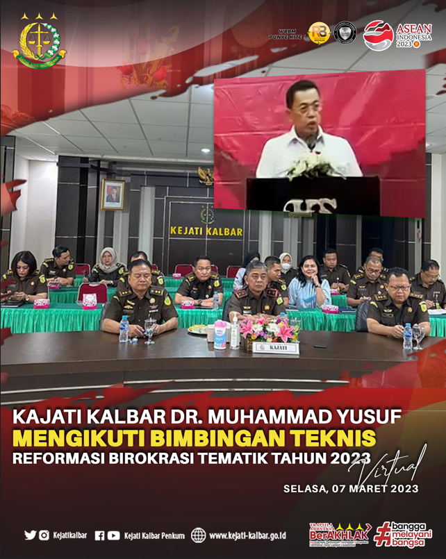 KAJATI KALBAR MENGIKUTI BIMTEK REFORMASI BIROKRASI TEMATIK TAHUN 2023 – Kejati-Kalbar.go.id
