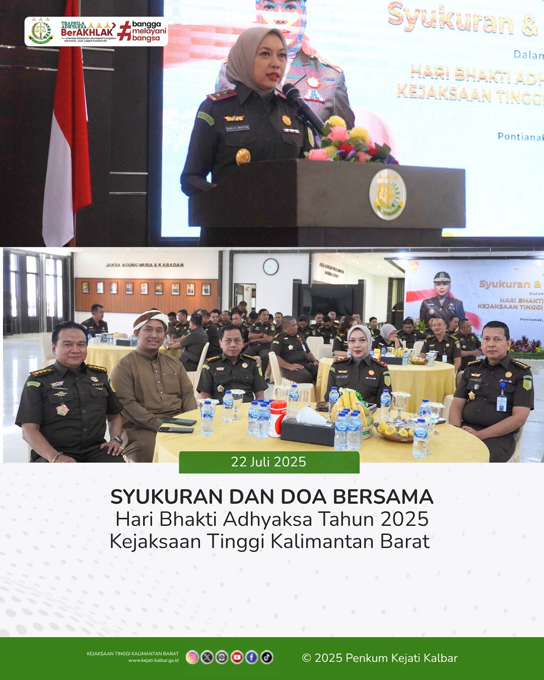 SYUKURAN DAN DOA BERSAMA DALAM RANGKA HARI BHAKTI ADHYAKSA TAHUN 2025 – Kejati-Kalbar.go.id